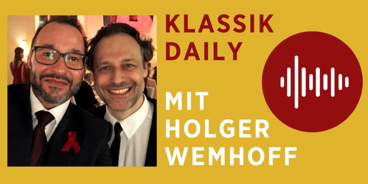 concerti Klassik-Daily mit Holger Wemhoff – Folge 10 mit Sascha Goetzel